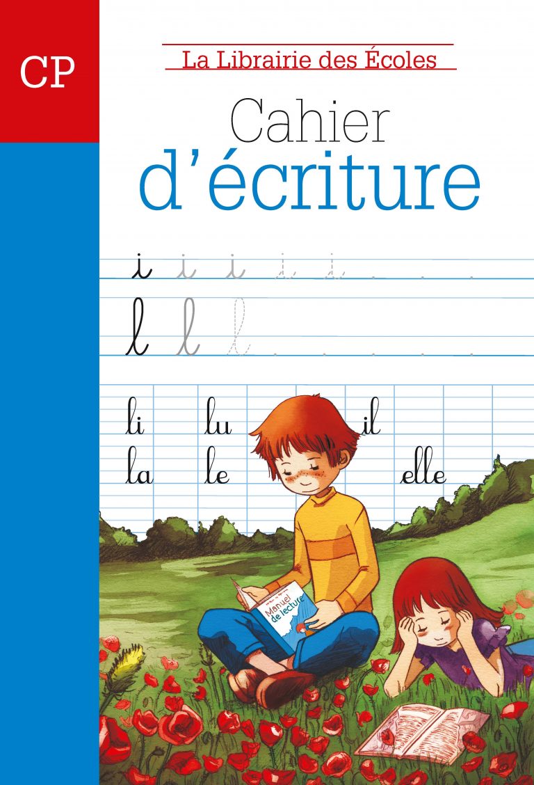 Cahier d'écriture CP - La Librairie des Ecoles