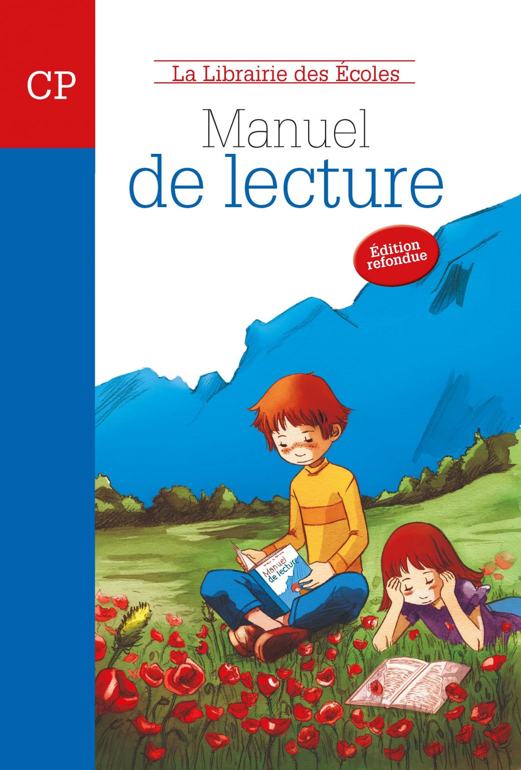 Manuel de lecture - CP - La Librairie des Ecoles