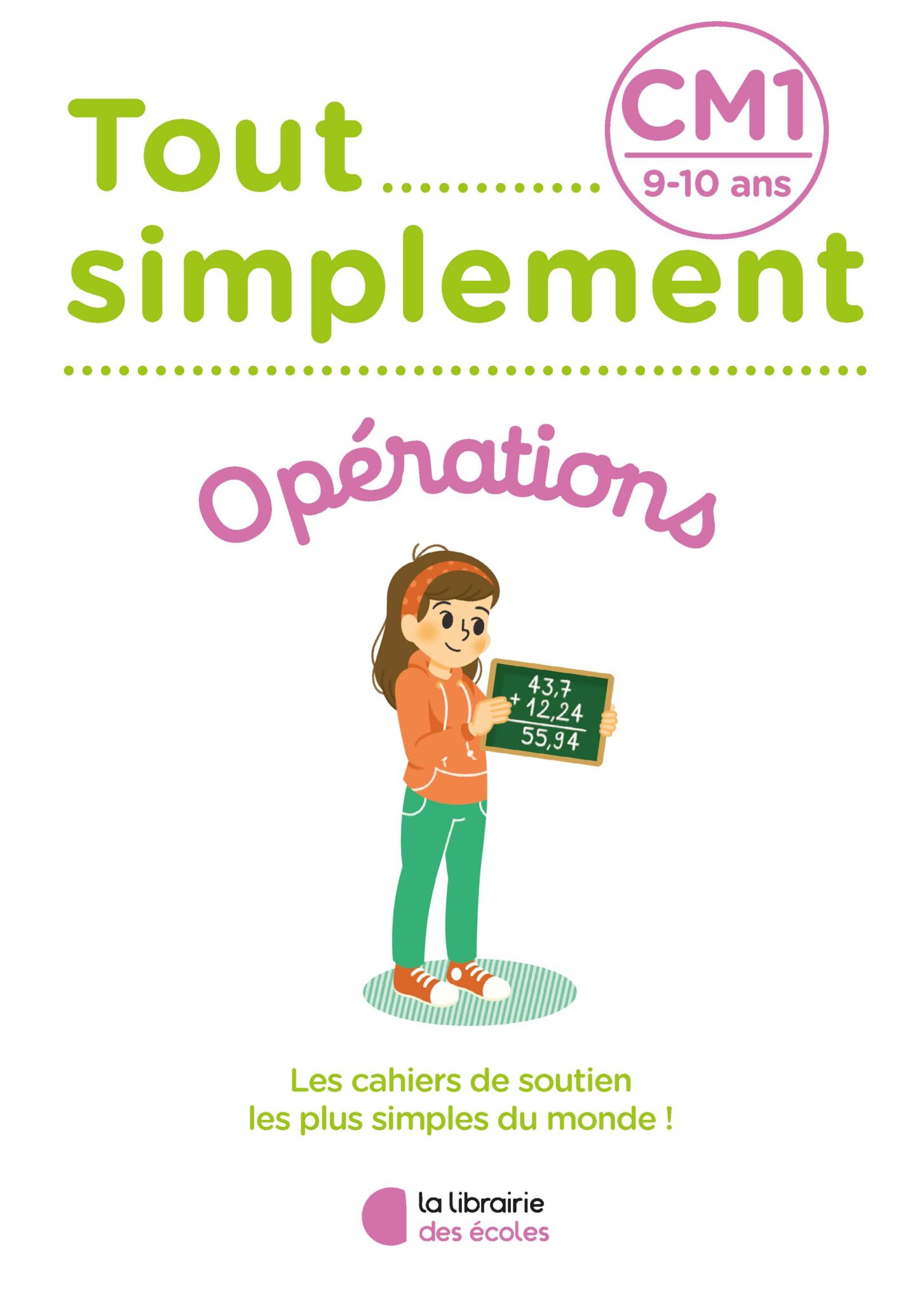 Tout simplement - Opérations CM1 - La Librairie des Ecoles