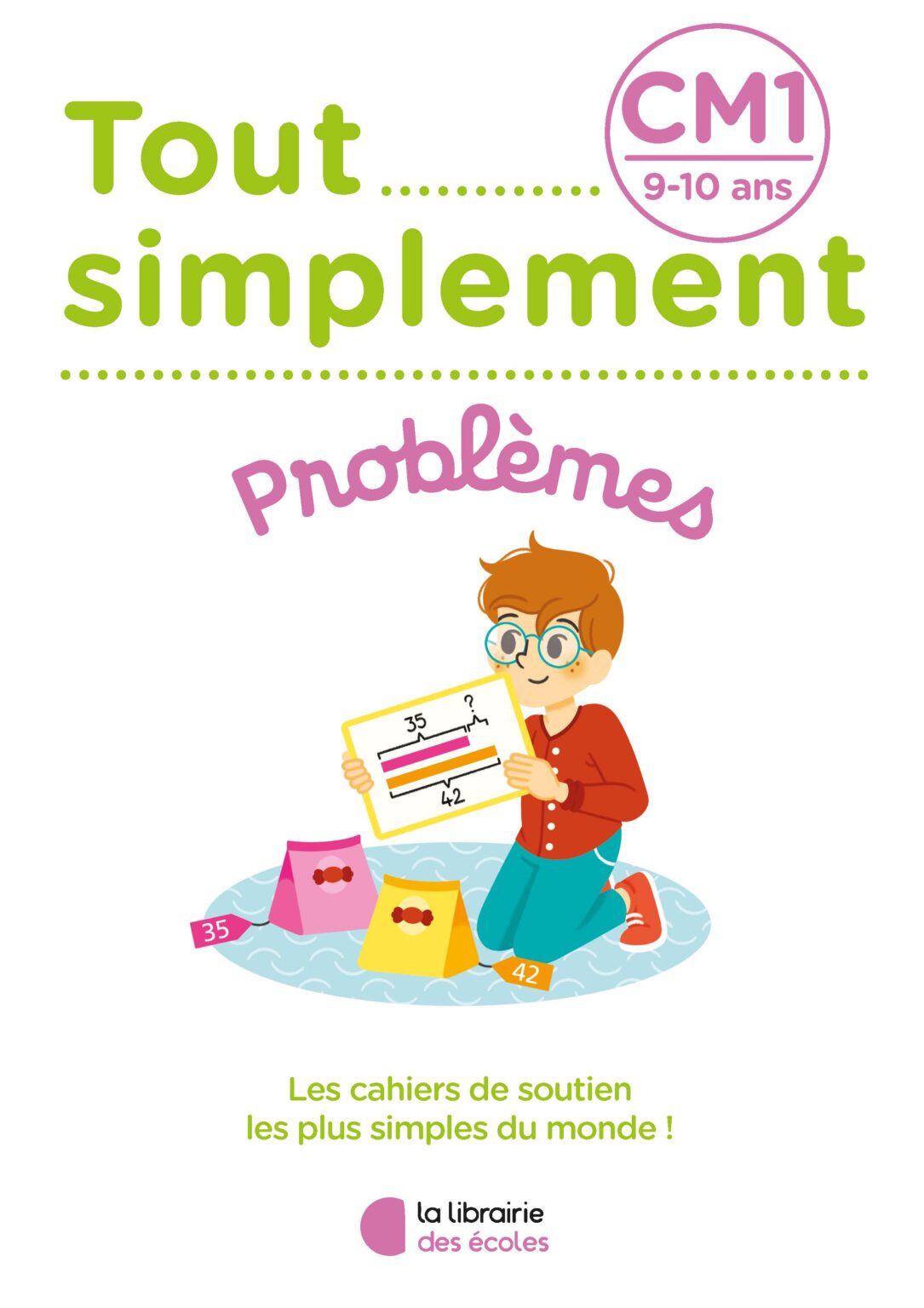 Tout simplement - Problèmes CM1 - La Librairie des Ecoles