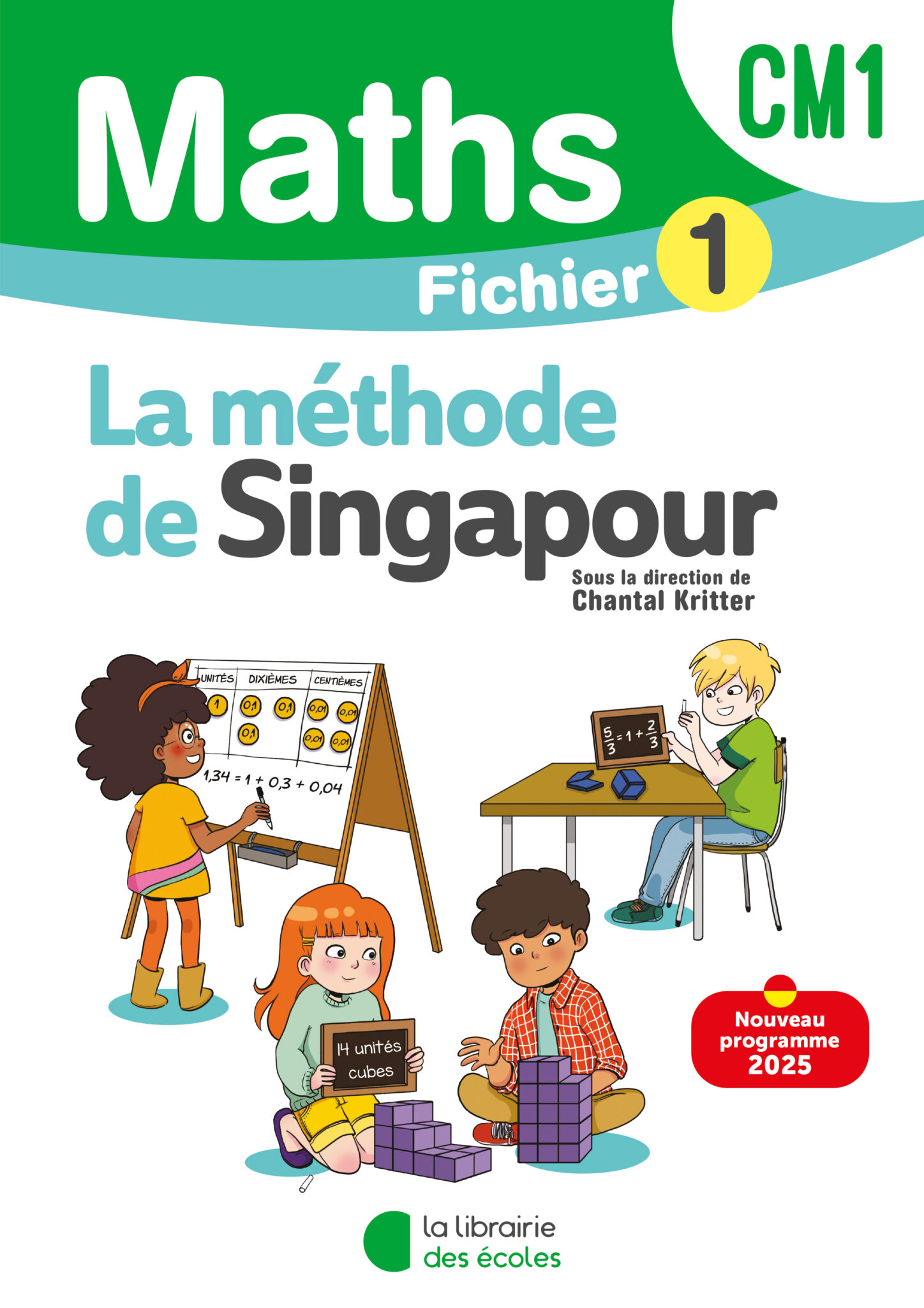 Mathématiques CM1 (2025) - Méthode de Singapour - Guide pédagogique ...