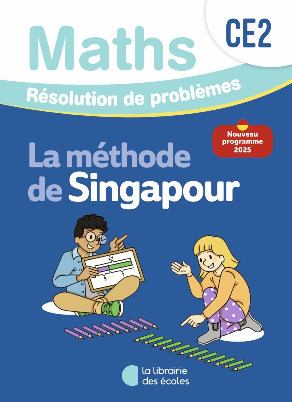 Mathématiques CE2 (2026) - Méthode de Singapour - Résolution de ...